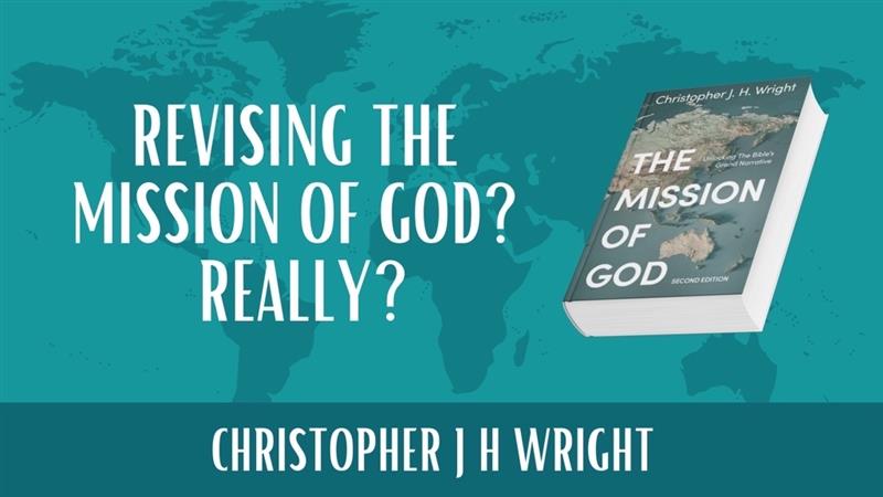 The Mission of God (Second Edition) | Christopher J. H. Wright on ...